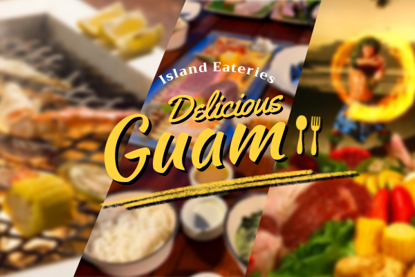 🍽 Taste of Guam | 괌데이투어